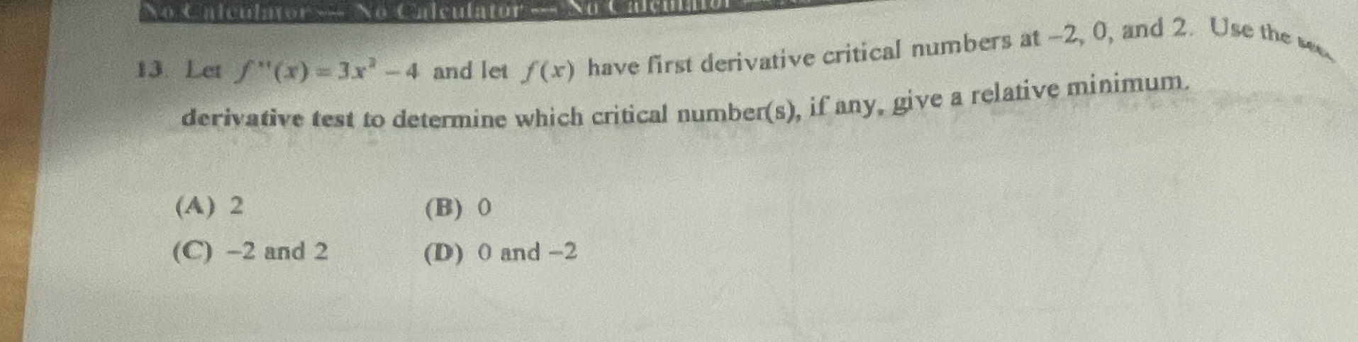 Solved Let f''(x)=3x2-4 ﻿and let f(x) ﻿have first derivative | Chegg.com
