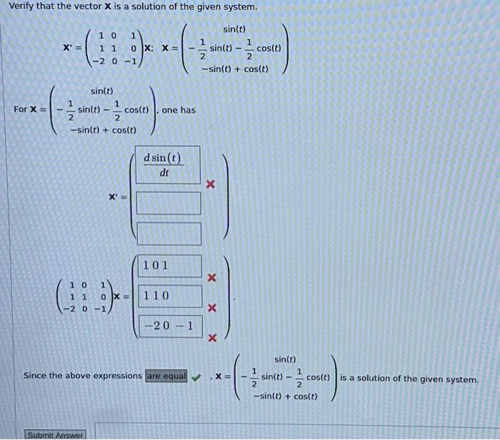 Solved Verify that the vector X is a solution of the given | Chegg.com