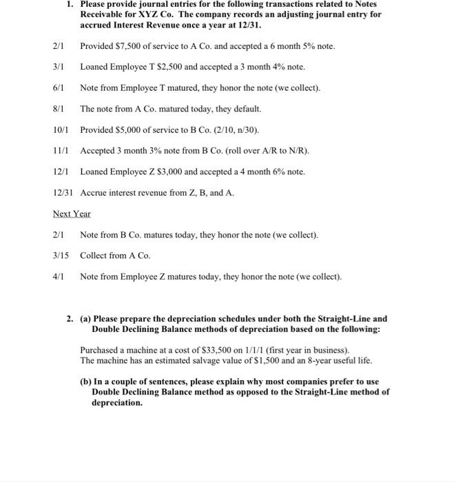 Solved 1. Please provide journal entries for the following | Chegg.com