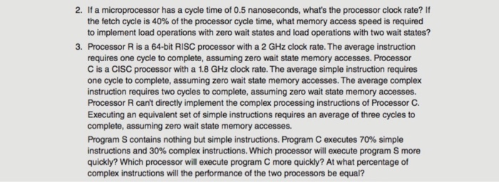Solved 2. If a microprocessor has a cycle time of 0.5 | Chegg.com