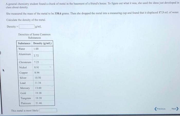Solved A general chemistry student found a chunk of metal in | Chegg.com