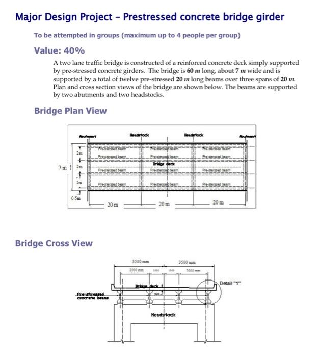 Major Design Project - Prestressed concrete bridge | Chegg.com