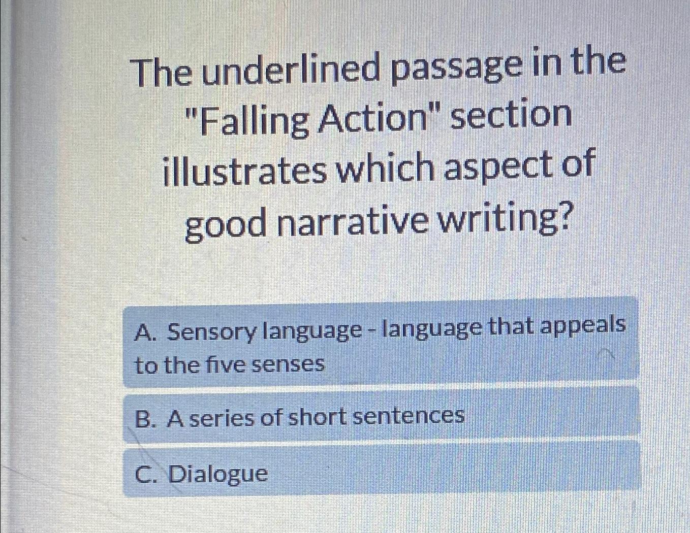 Solved The underlined passage in the "Falling Action" | Chegg.com