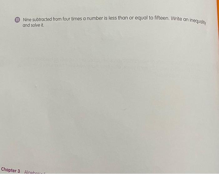 Solved (11) Nine subtracted from four times a number is less | Chegg.com