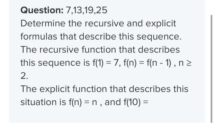 Solved Question: 7,13,19,25 Determine the recursive and | Chegg.com
