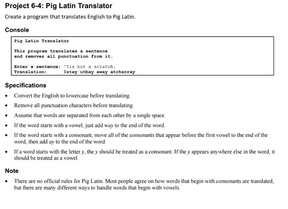 Solved Project 6-4: Pig Latin Translator Create a program | Chegg.com