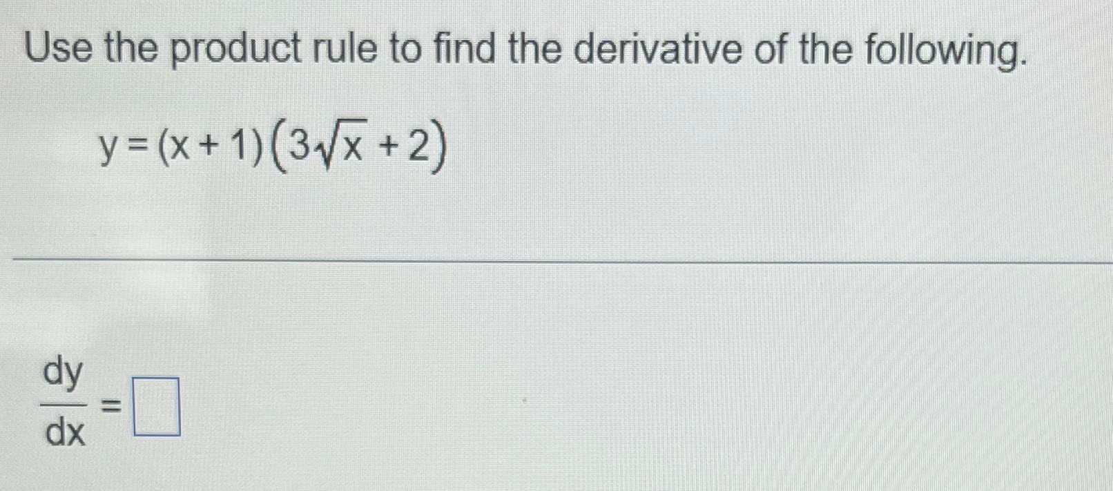 Solved Use the product rule to find the derivative of the | Chegg.com