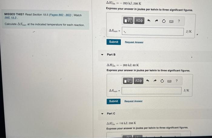 Solved ΔHm=−263 kJ;298 K Express your answer in joules per | Chegg.com