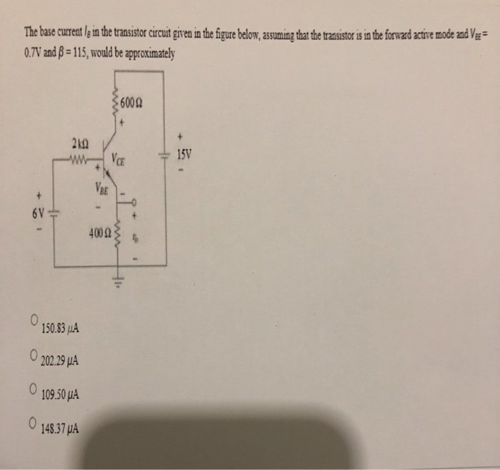 Solved The base current lg in the transistor circuit given | Chegg.com
