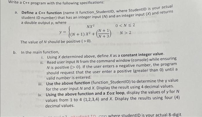 Solved Write a C++ program with the following | Chegg.com