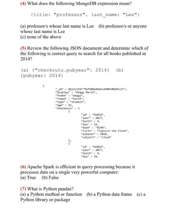 Solved (4) What does the following MongoDB expression mean? | Chegg.com