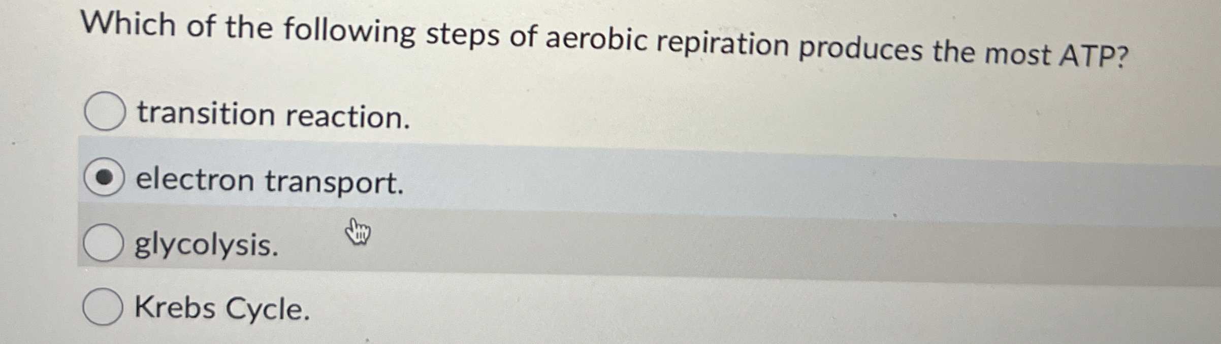 Solved Which of the following steps of aerobic repiration | Chegg.com