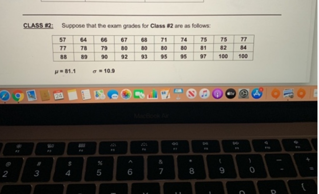 Solved CLASS #1: Suppose that the exam grades for Class #1 | Chegg.com