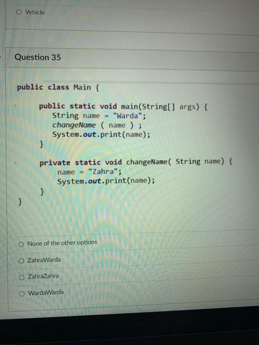 Solved Vehicle Question 35 public class Main \{ public | Chegg.com