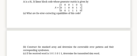 Solved A is a (6, 3) linear block code whose generator | Chegg.com