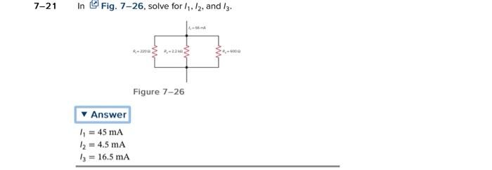 Solved 7-21 In 5 Fig. 7-26, solve for I1,I2, and I3. Figure | Chegg.com