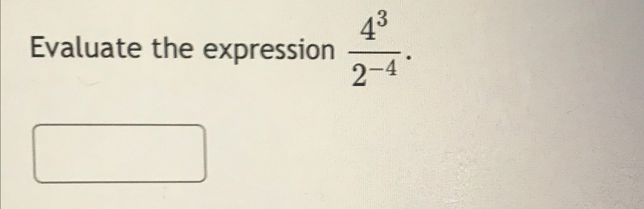 Solved Evaluate the expression 432-4 | Chegg.com