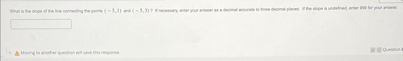 Solved What is the slope of the line connecting the points | Chegg.com