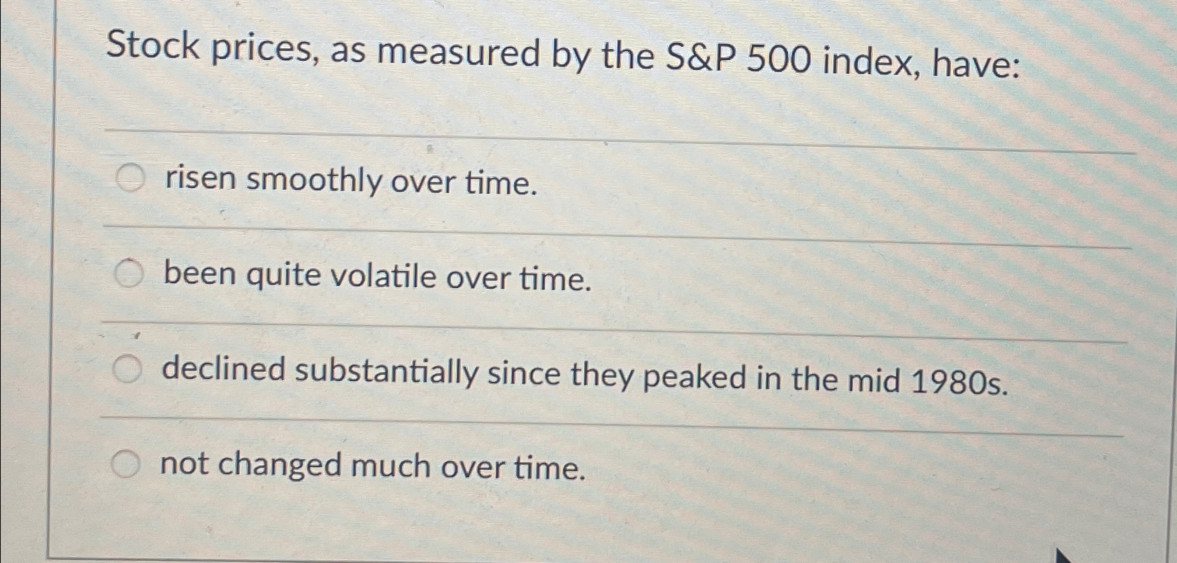 Solved Stock prices, as measured by the S&P 500 ﻿index, | Chegg.com