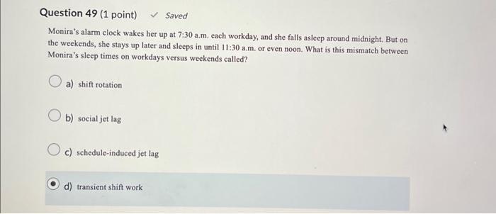 Monira's alarm clock wakes her up at 7:30a,m. each | Chegg.com