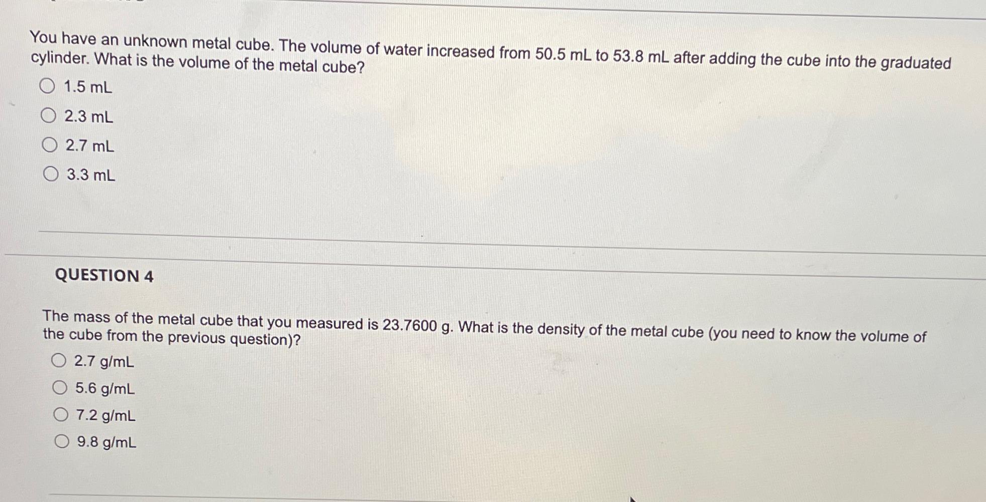 Solved You have an unknown metal cube. The volume of water | Chegg.com