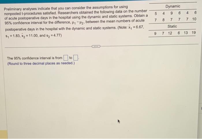 Solved Preliminary analyses indicate that you can consider | Chegg.com