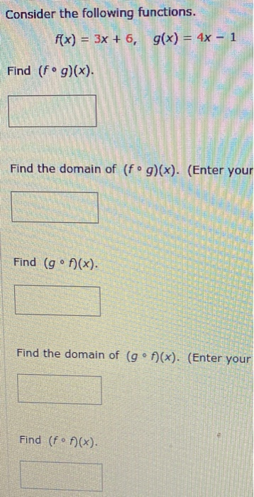 Solved Consider the following functions. f(x) = 3x + 6, g(x) | Chegg.com