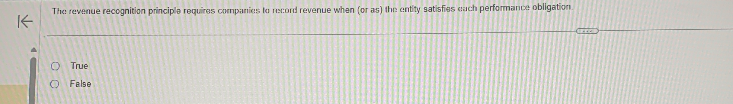 Solved The revenue recognition principle requires companies | Chegg.com