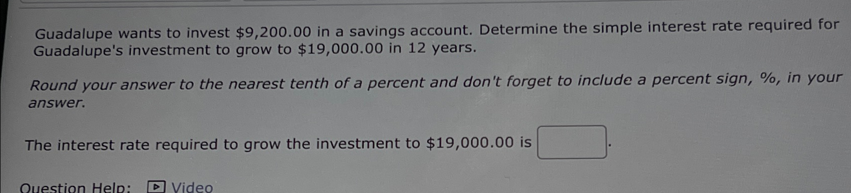 Solved Guadalupe wants to invest $9,200.00 ﻿in a savings | Chegg.com