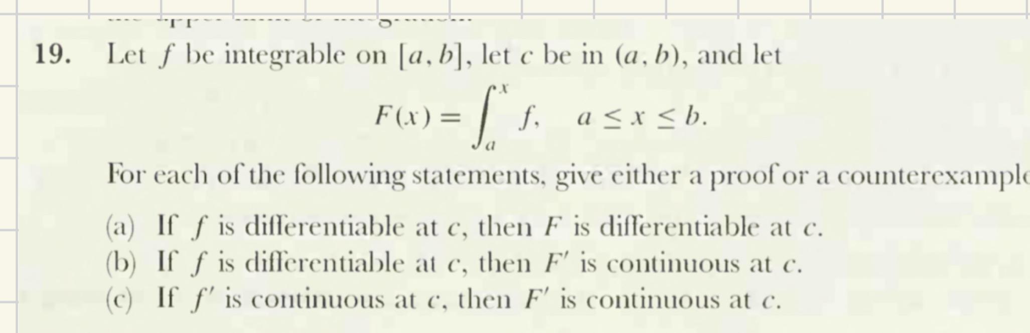 Solved Let f ﻿be integrable on a,b, ﻿let c ﻿be in (a,b), | Chegg.com