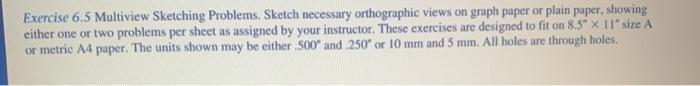 Solved 2 3 Exercise 6.5 Multiview Sketching Problems. | Chegg.com