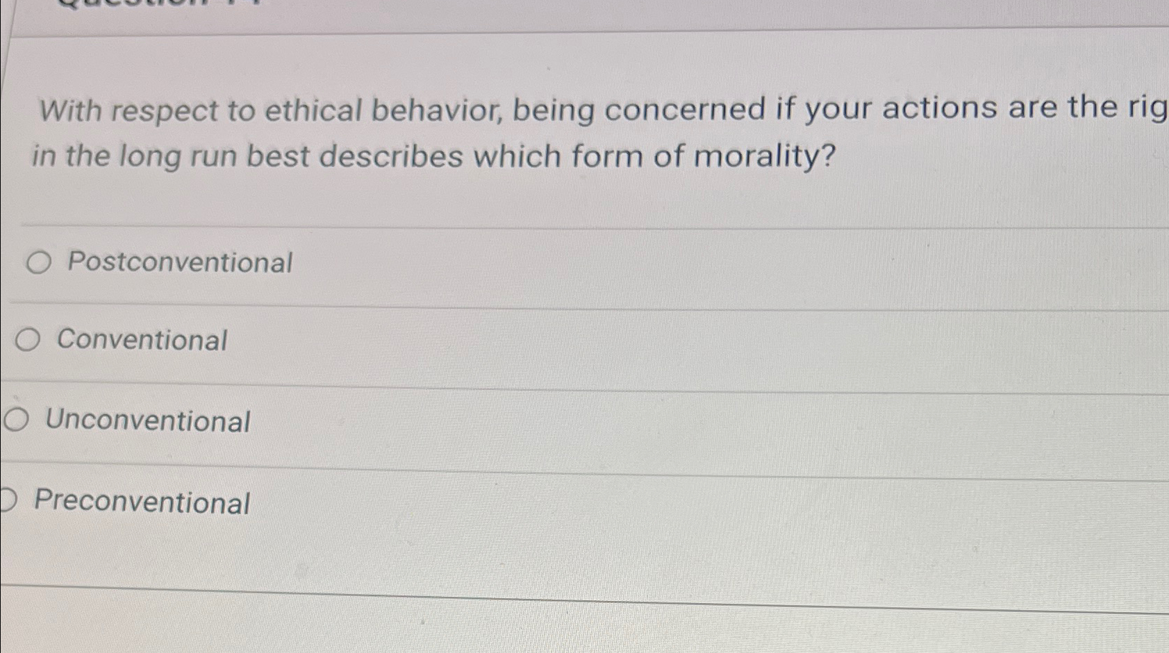 Solved With respect to ethical behavior, being concerned if | Chegg.com