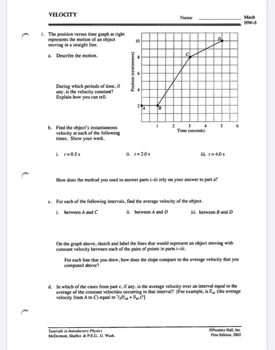 Solved VELOCITY Mech HW-3 1. The position versus time graph | Chegg.com