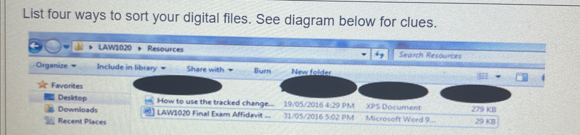 Solved List four ways to sort your digital files. See | Chegg.com