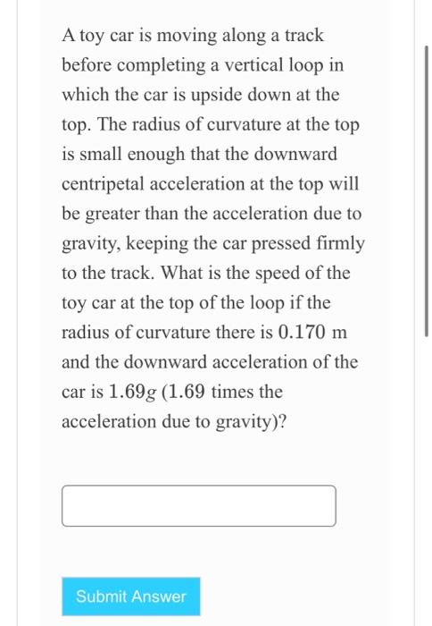 acceleration due to franity"A toy car is moving along | Chegg.com