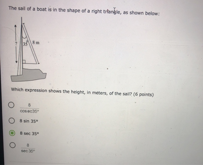 Solved The sail of a boat is in the shape of a right | Chegg.com