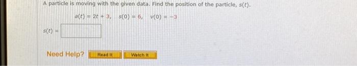 Solved S T 0 T 2t 3 S 0 6 V 0 −3