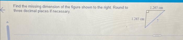Solved Find the missing dimension of the figure shown to the | Chegg.com