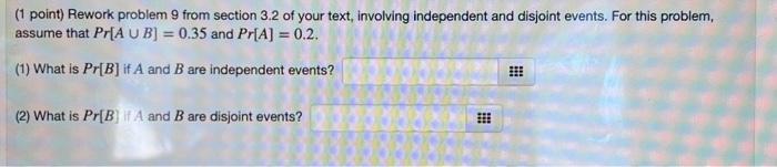 Solved (1 point) Rework problem 9 from section 3.2 of your | Chegg.com