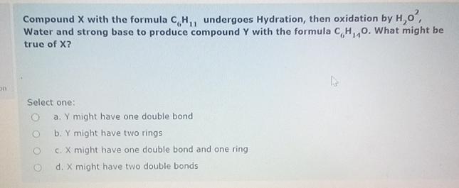 Solved Compound x ﻿with the formula C6H11 ﻿undergoes | Chegg.com