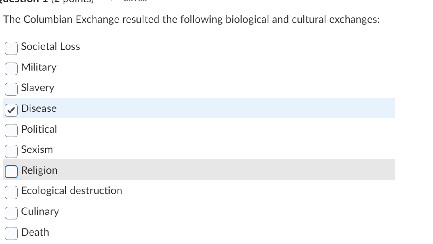 Solved The Columbian Exchange resulted the following | Chegg.com