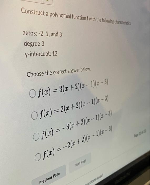 Solved Construct a polynomial function f with the following | Chegg.com
