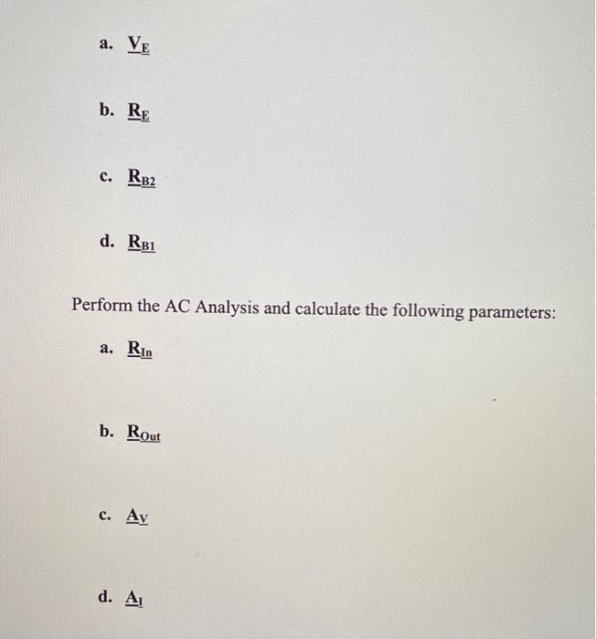 Solved Part 1: Calculate and Design the CC amplifier in | Chegg.com