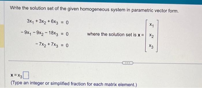 Solved Write the solution set of the given homogeneous | Chegg.com