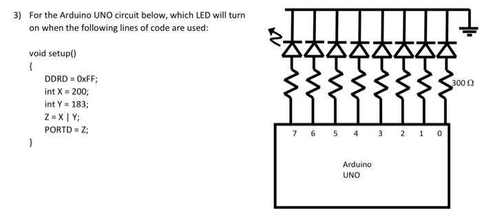 3) For the Arduino UNO circuit below, which LED will | Chegg.com