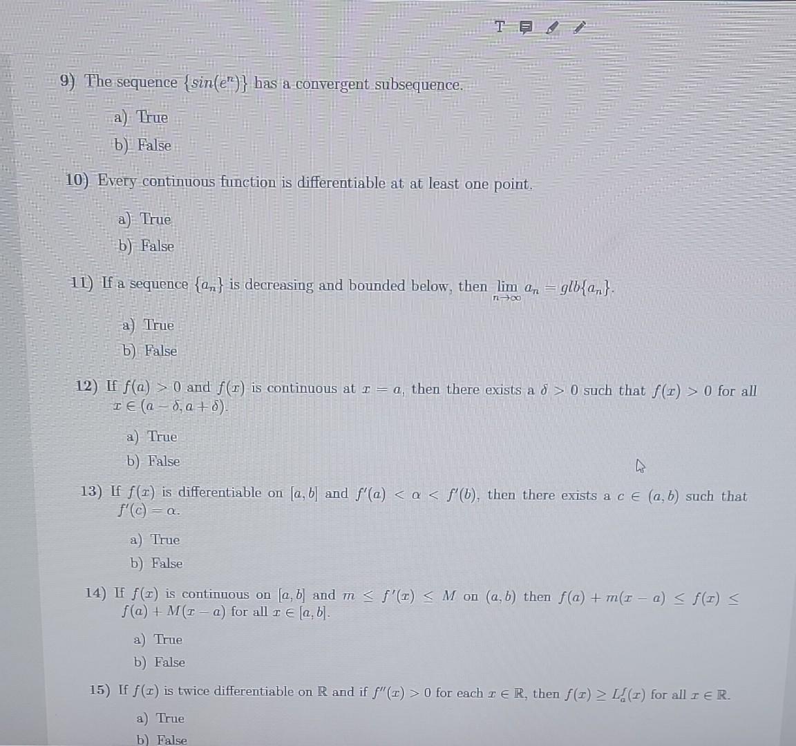 Solved 9) The sequence {sin(en)} has a convergent | Chegg.com