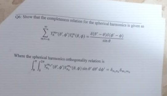 Solved Q6: Show that the completences relation for the | Chegg.com