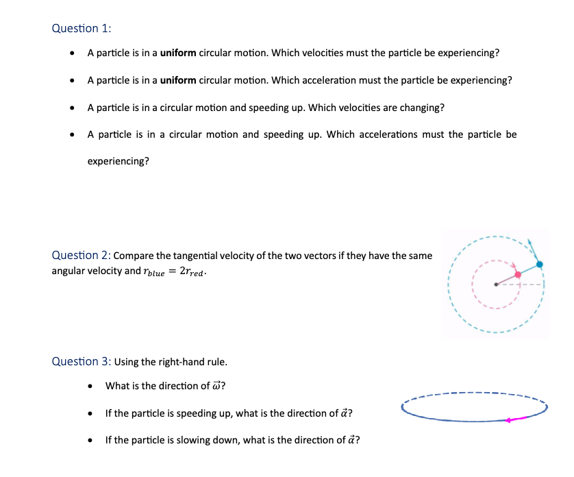 Solved Question 1:A particle is in a uniform circular | Chegg.com