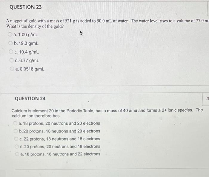 Solved QUESTION 19 Isotopes of an element have a. A | Chegg.com