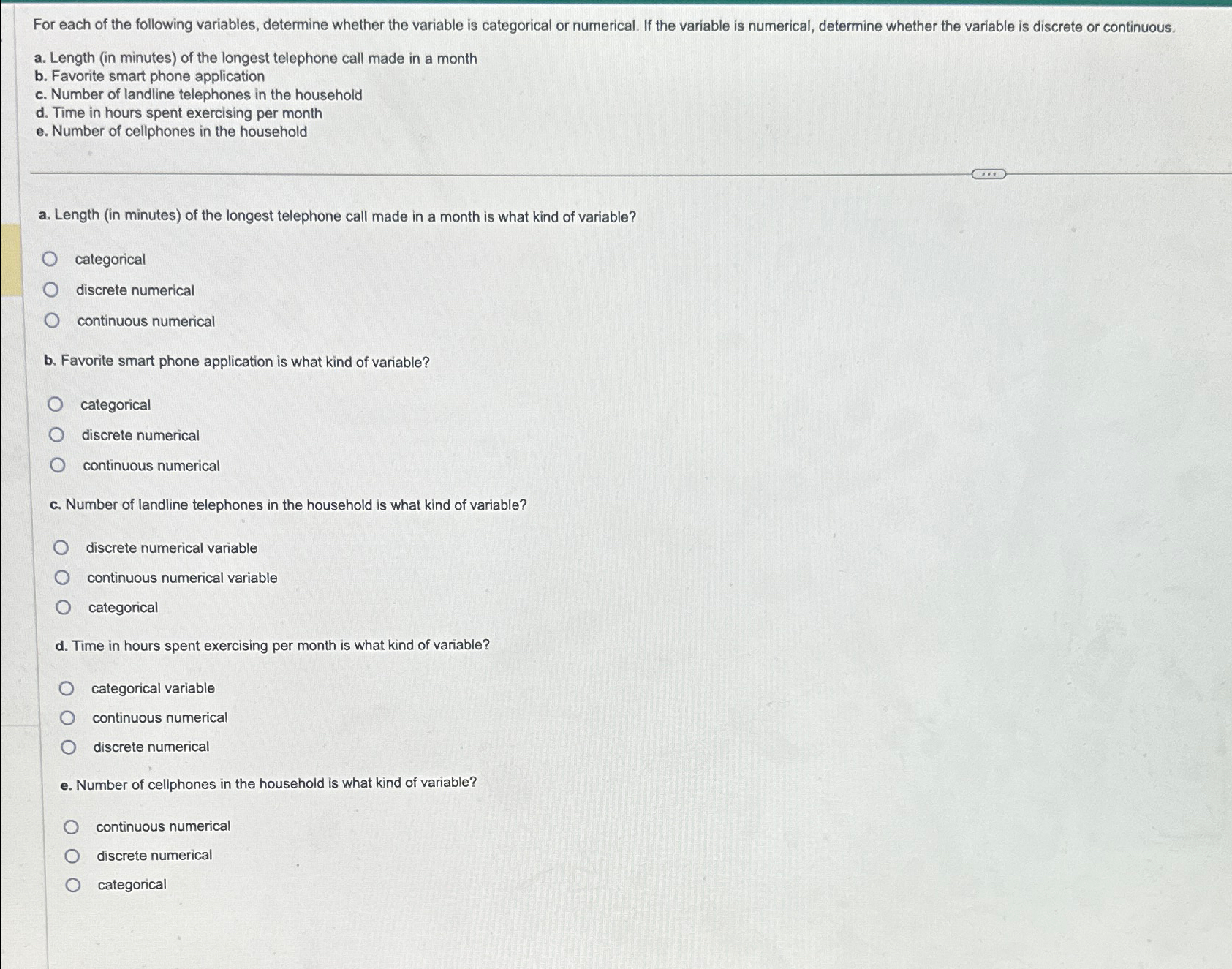 Solved For each of the following variables, determine | Chegg.com